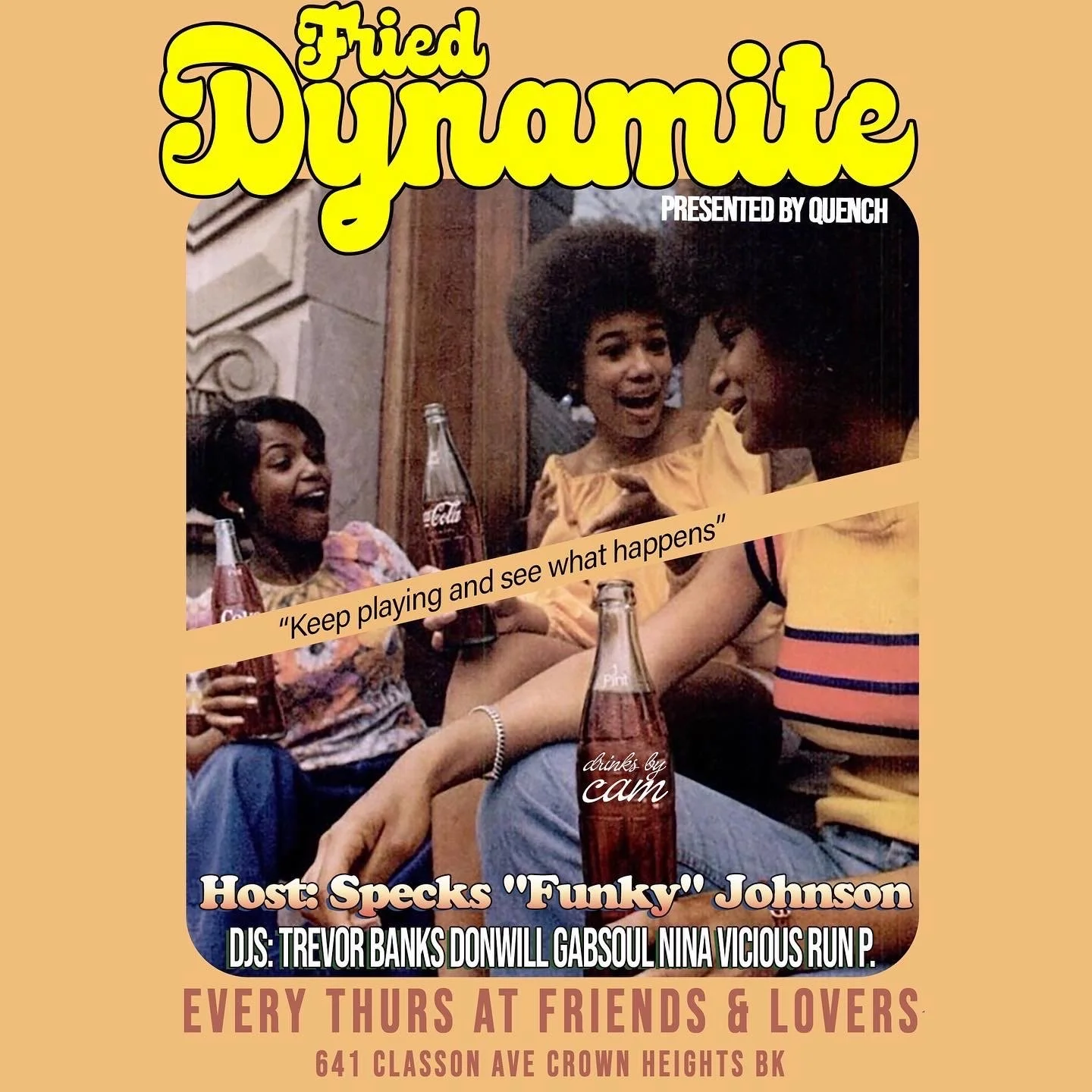 FRIED DYNAMITE: A Soulful Dance Party Thicker Than Ya Momma's Yams ...