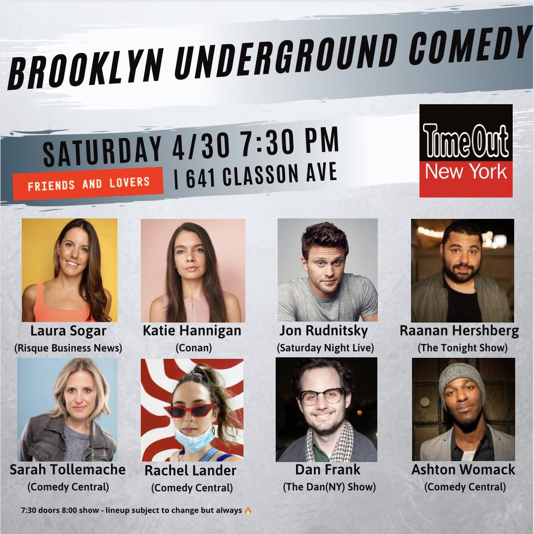 Brooklyn Underground Comedy Club Live — Friends And Lovers