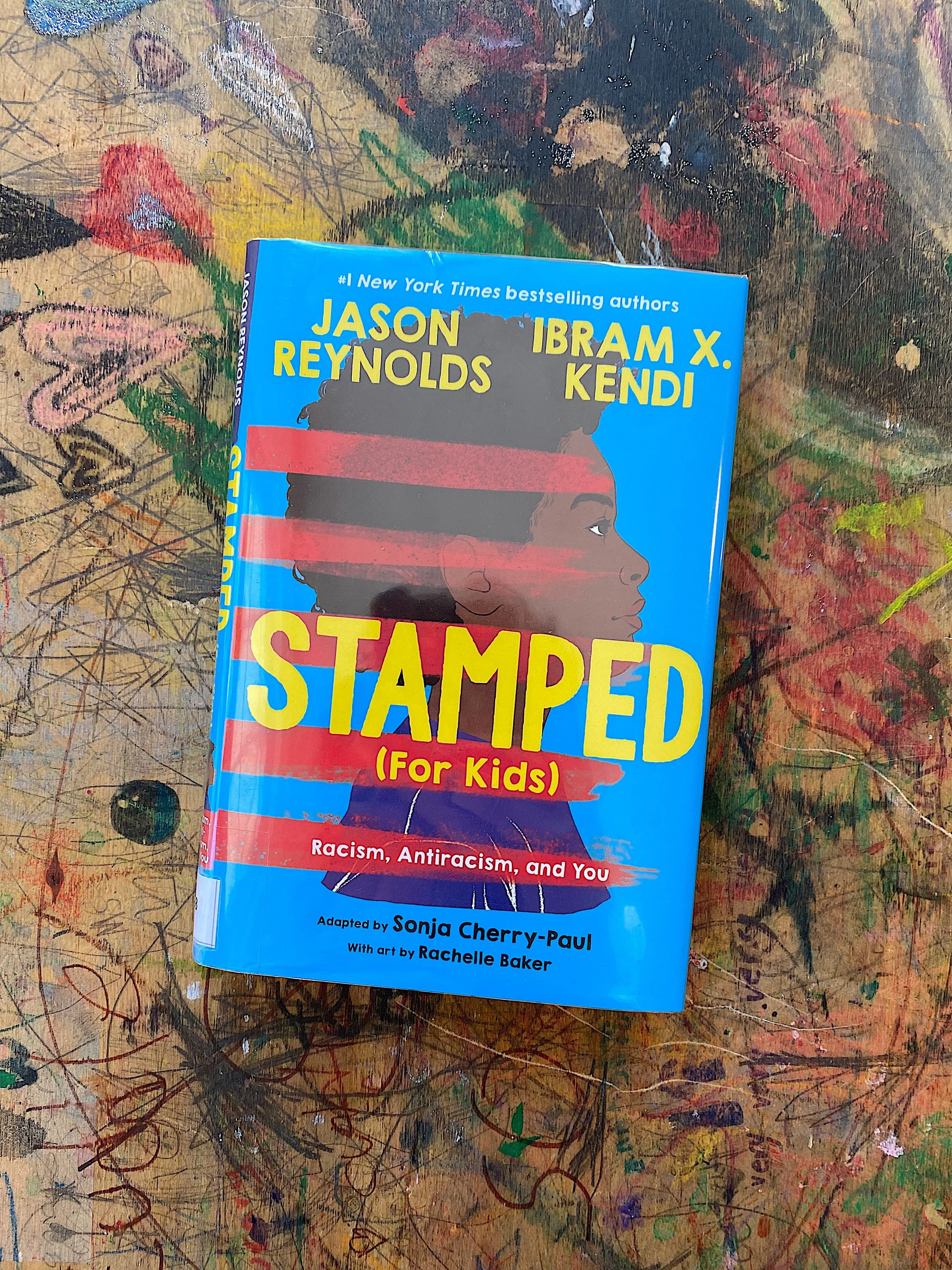 A peek inside: Stamped (for Kids): Racism, Anti-Racism, and You ...