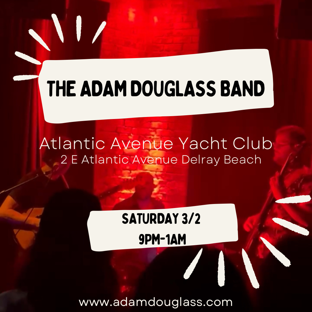 The Adam Douglass Band - Atlantic Avenue Yacht Club — Adam Douglass