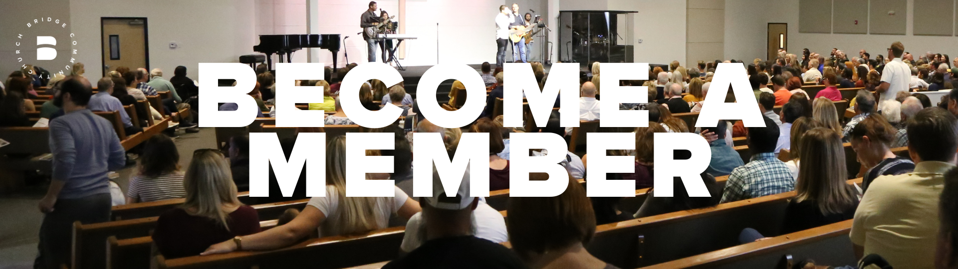Membership — Bridge Community Church