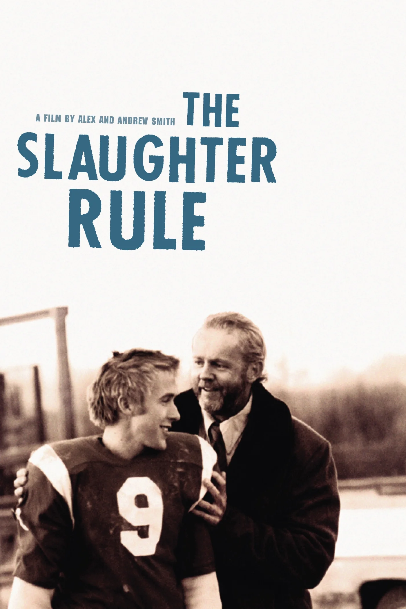 THE SLAUGHTER RULE — Ranchwater Films Inc.