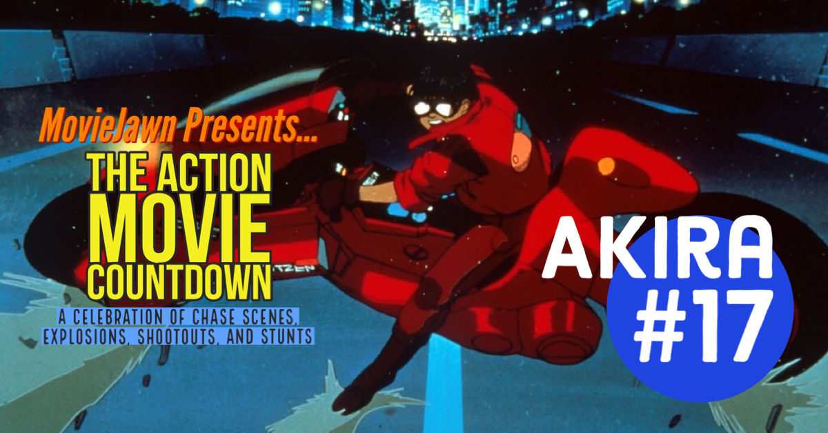 Action Movie Countdown #17: AKIRA demonstrates how alive animation can ...