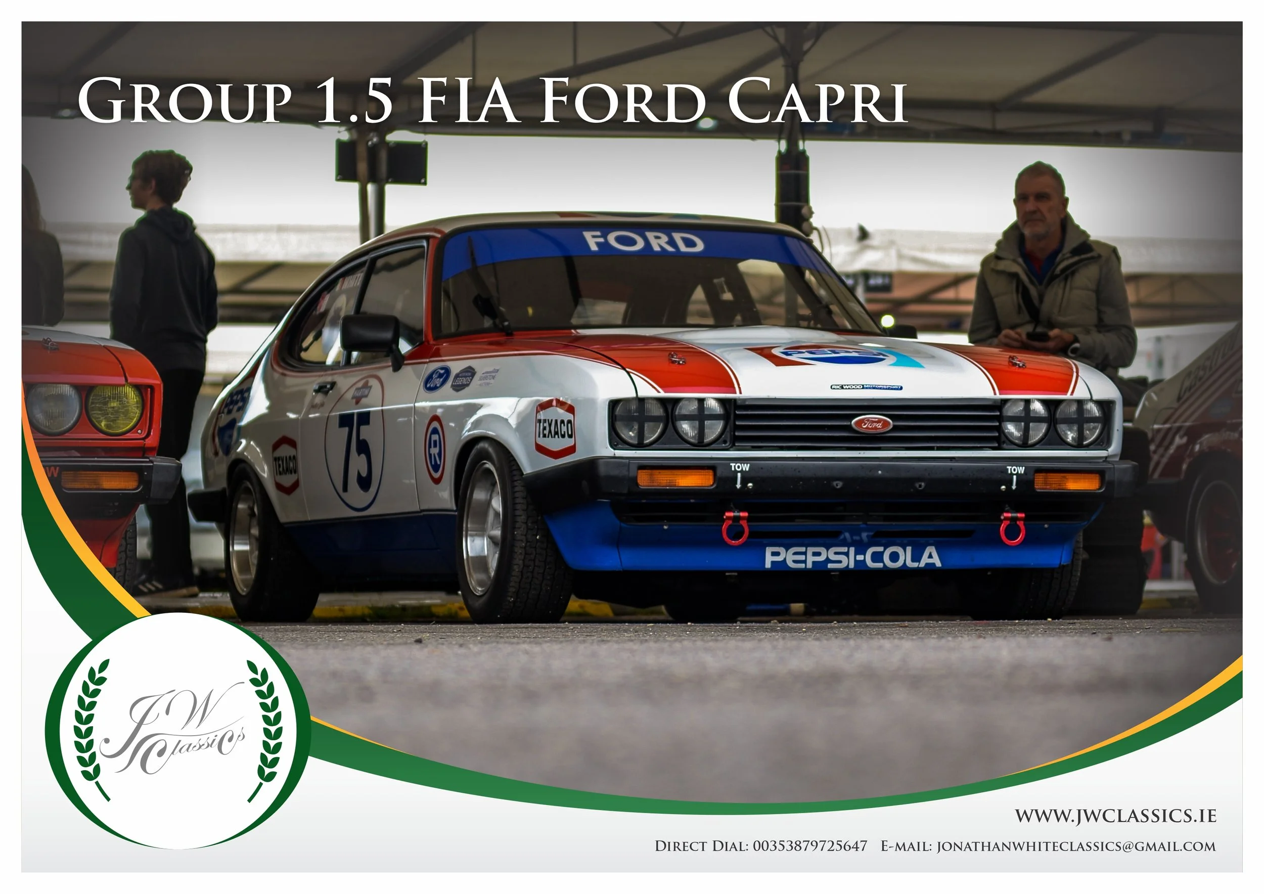 Group 1.5 FIA Ford Capri — JW Classics Ireland | Classic, Thoroughbred ...