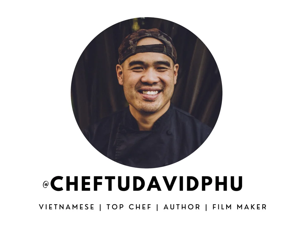@cheftudavidphu linkinbio — Chef Tu David Phu: Vietnamese American ...