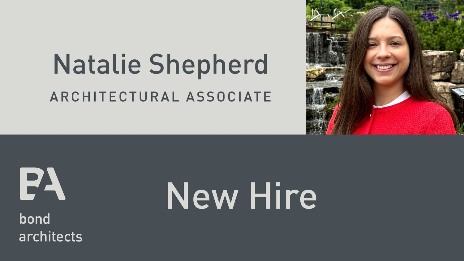 Natalie Shepherd Joins Team Bond! — Bond Architects, Inc