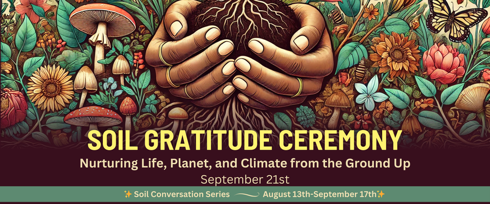Soil Gratitude Ceremony Form — Organization of Nature Evolutionaries