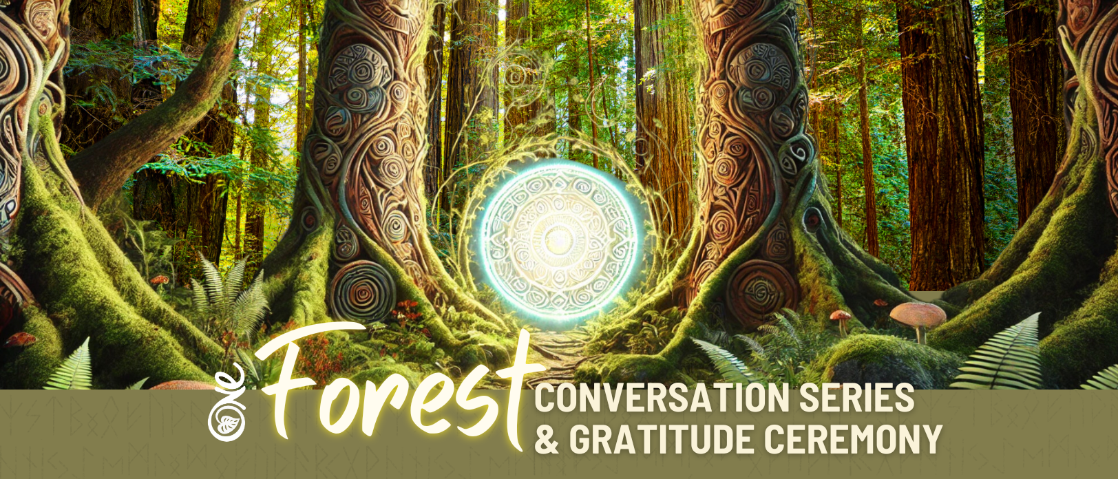Forest Conversations Gratitude Ceremony — Organization of Nature ...
