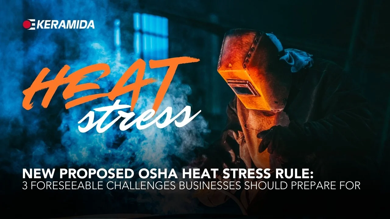 Proposed OSHA Heat Stress Rule: 3 Challenges Businesses Must Prepare ...