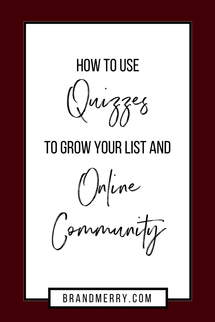 How to use quizzes to grow your list and online community — Brand Coach ...