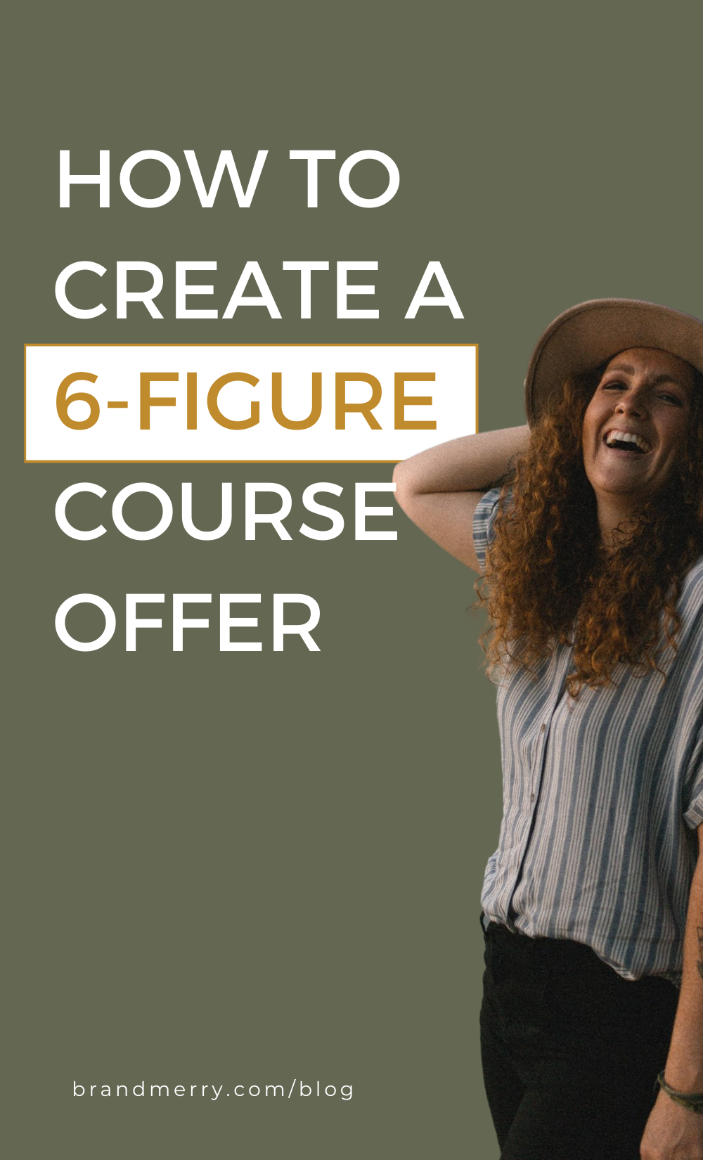 How to Create a 6-Figure Course Offer — Brand Coach | Branding Coach ...