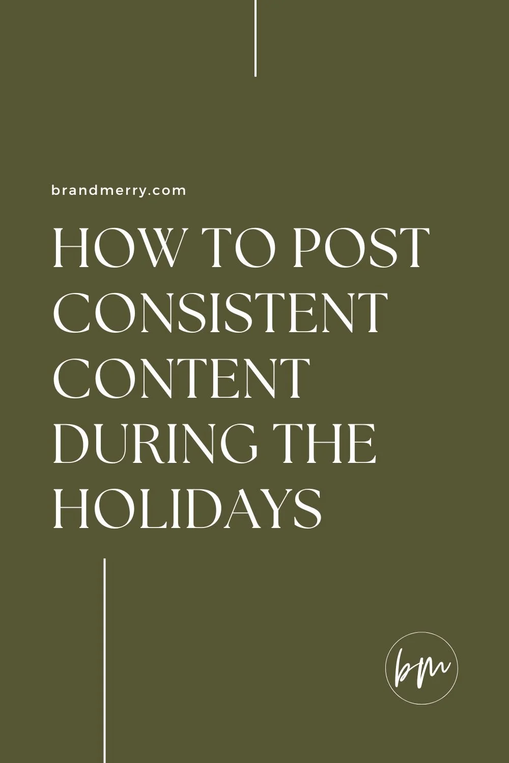 How to Post Consistent Content During the Holidays Without Creating ...