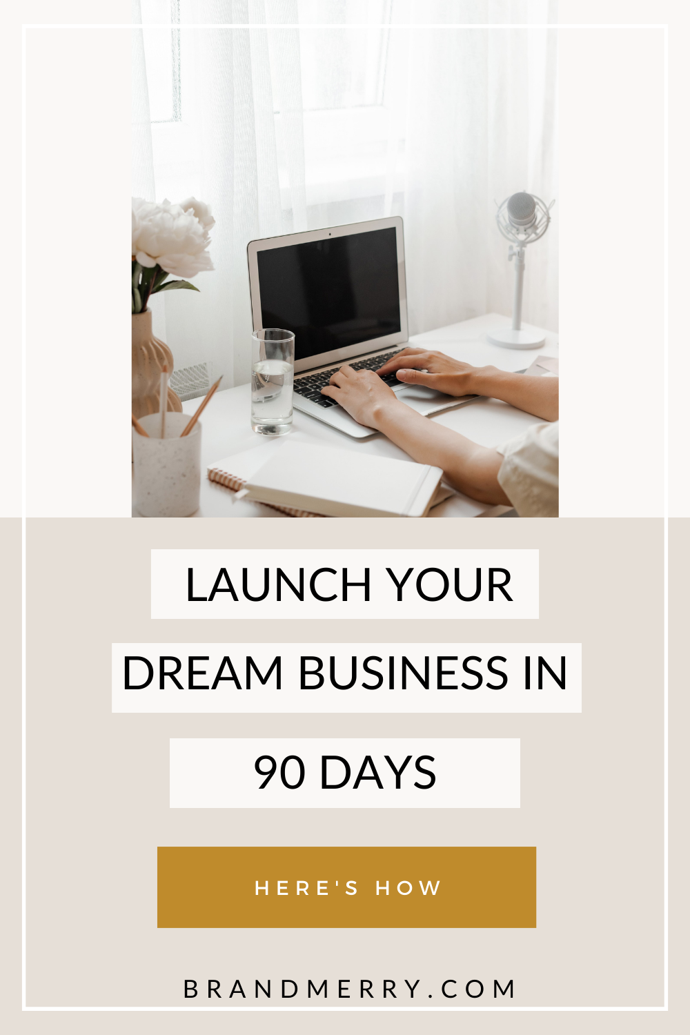 How to Launch Your Business in 90 Days: A Step-by-Step Guide — Brand ...