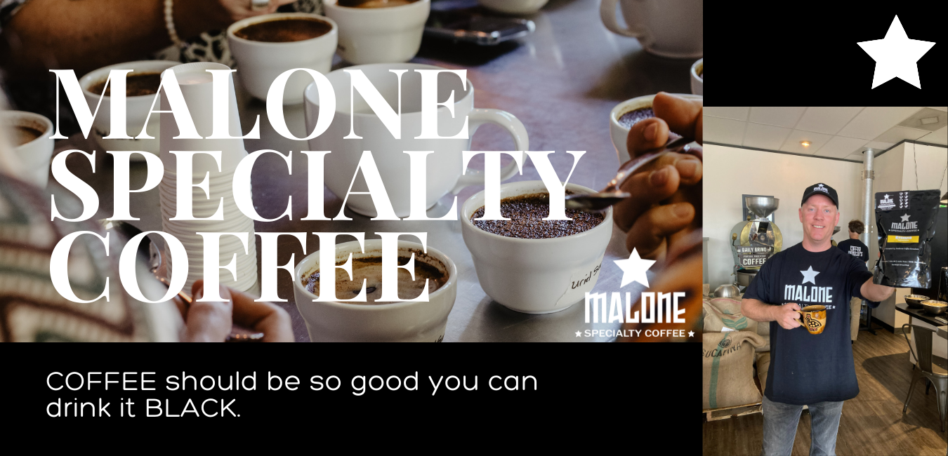 Malone Specialty Coffee