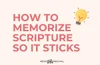How to Memorize Scripture so it Sticks — t.His | Rock This Revival
