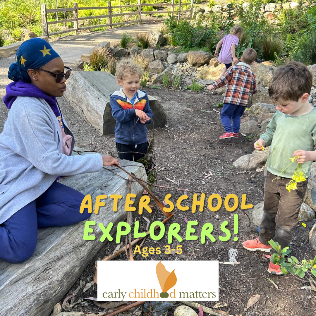 After School Explorers (ages 3-5) — Early Childhood Matters