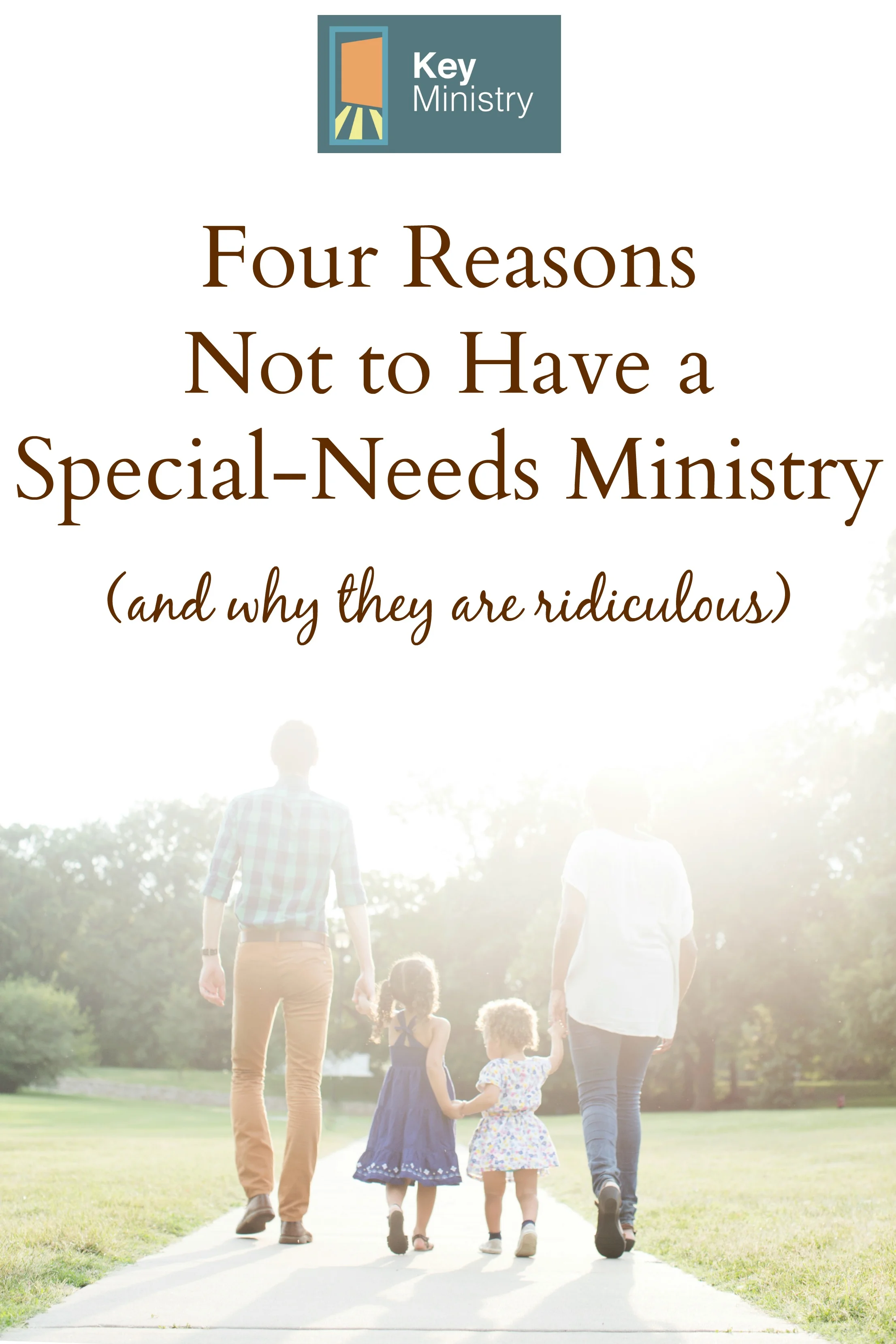 Four Reasons Not to Have a Special-Needs Ministry (and why they are ...