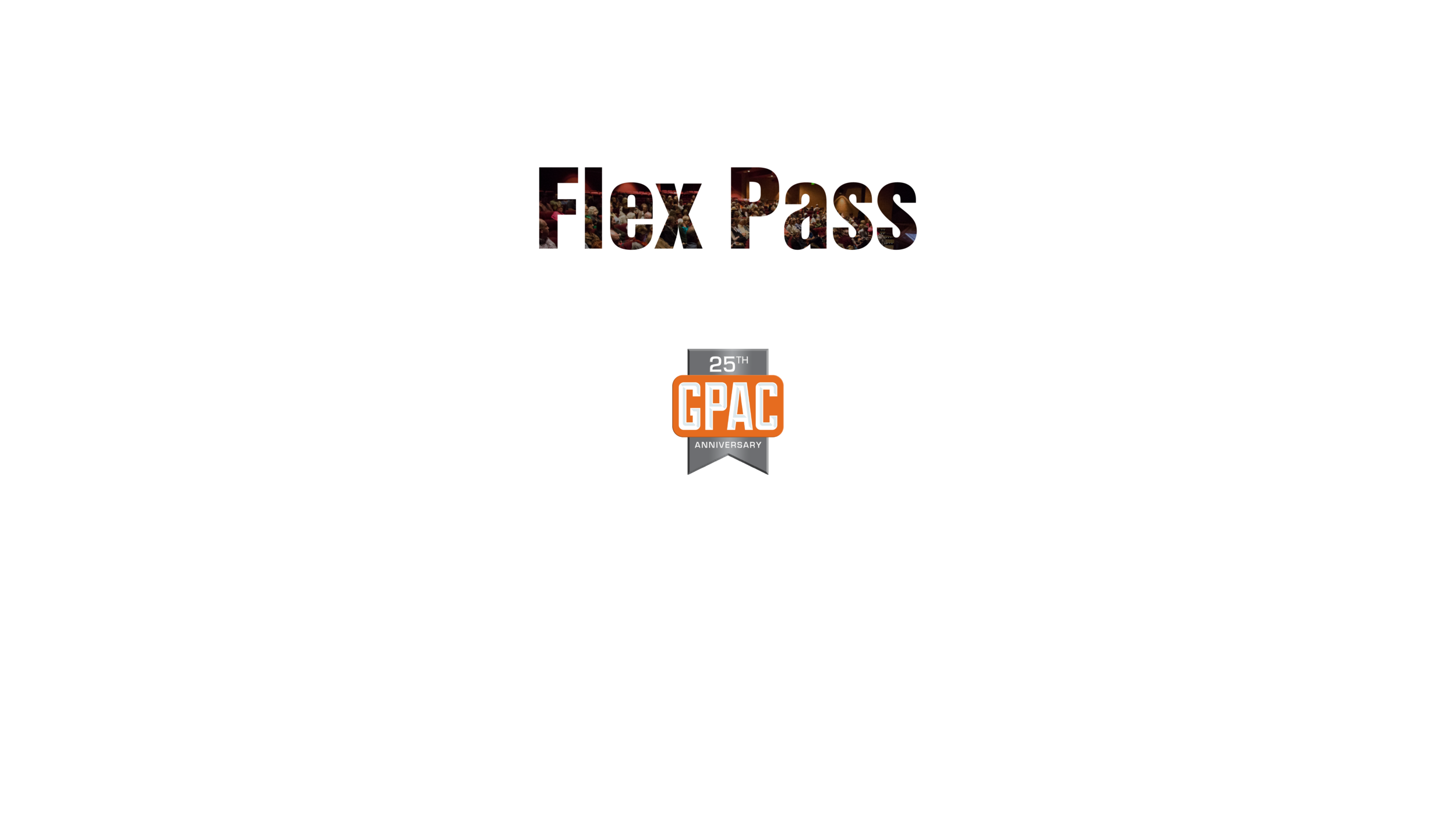 Flex Pass Subscription — GPAC | Germantown Performing Arts Center