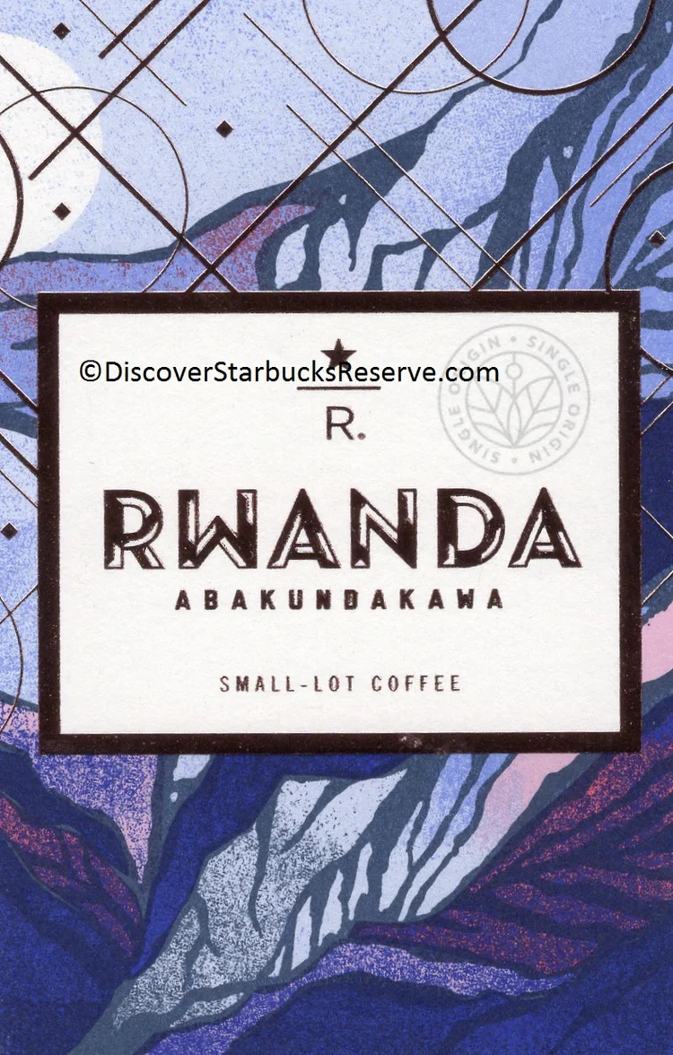 Rwanda Abakundakawa (2017) — Discover Starbucks Reserve