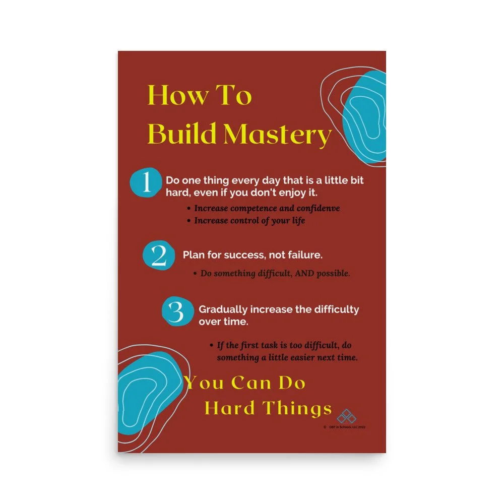 How To Build Mastery (Blue) — DBT in Schools