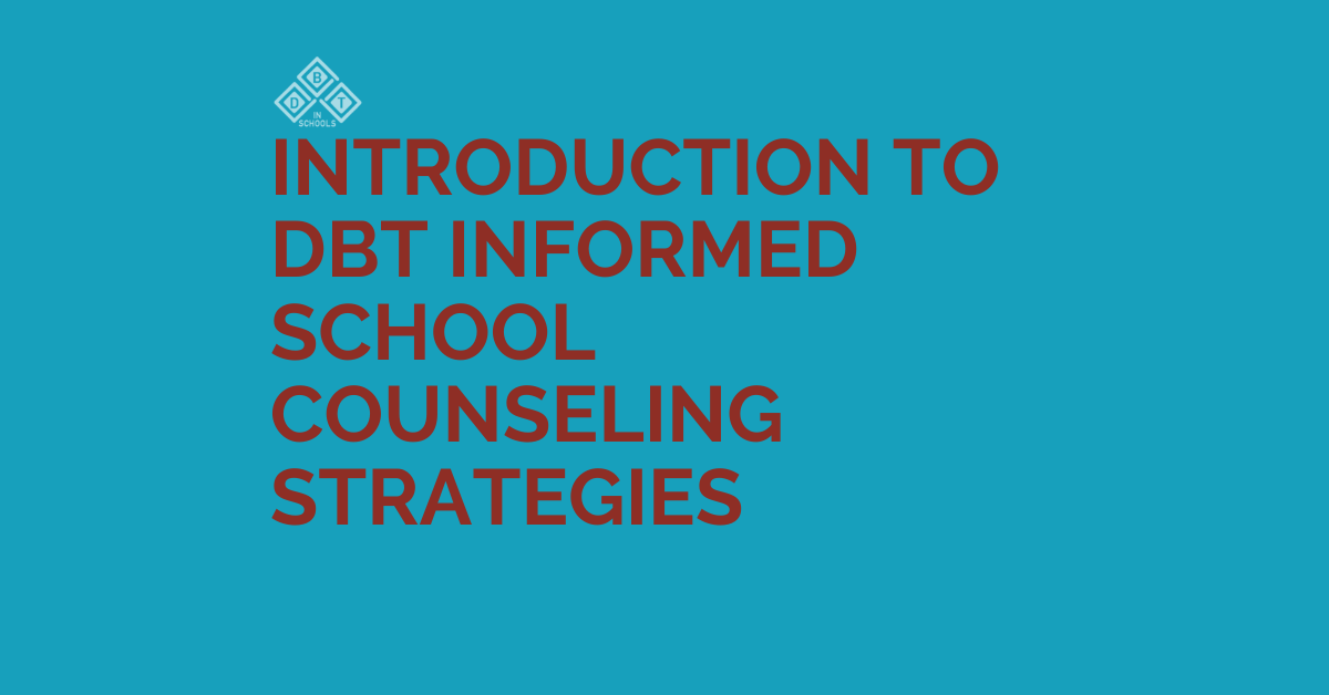DBT in Schools