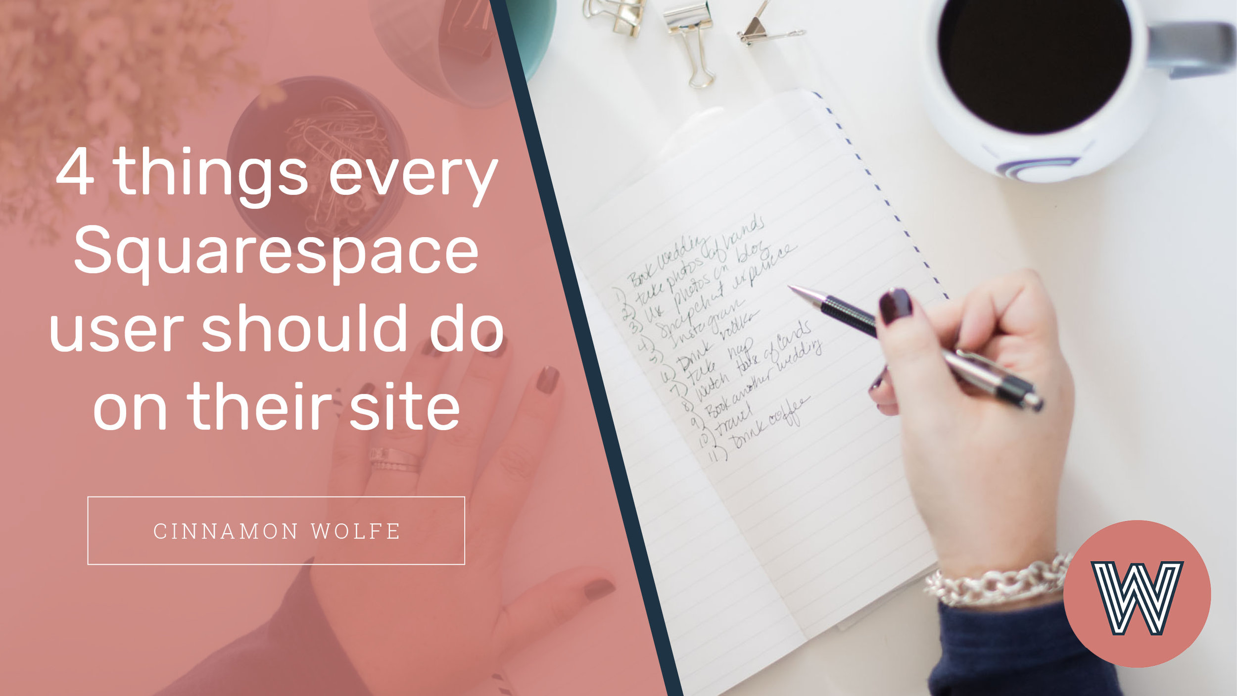 4 things every Squarespace user should do on their site — cinnamonwolfe.co