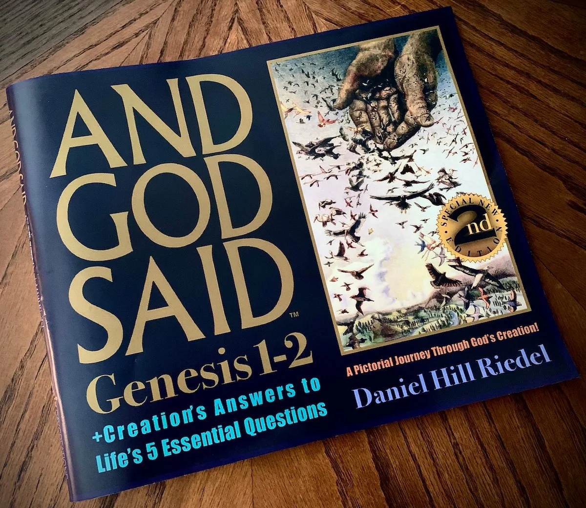 AND GOD SAID 2ND EDITION NEWS — DANIEL HILL RIEDEL