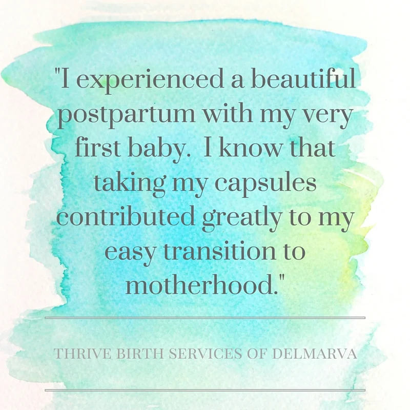 Thrive - What is Placenta Encapsulation?