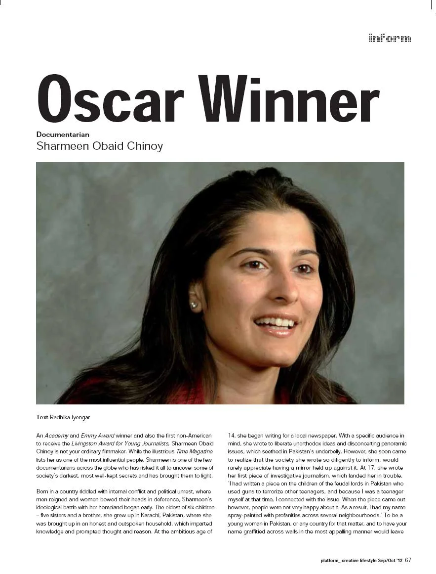 Oscar winning documentary filmmaker: Sharmeen Obaid-Chinoy — RADHIKA IYENGAR
