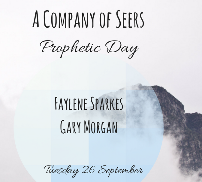 Session #2 Prophet Faylene Sparkes - Prophetic Day 26 Sept' 2017 ...