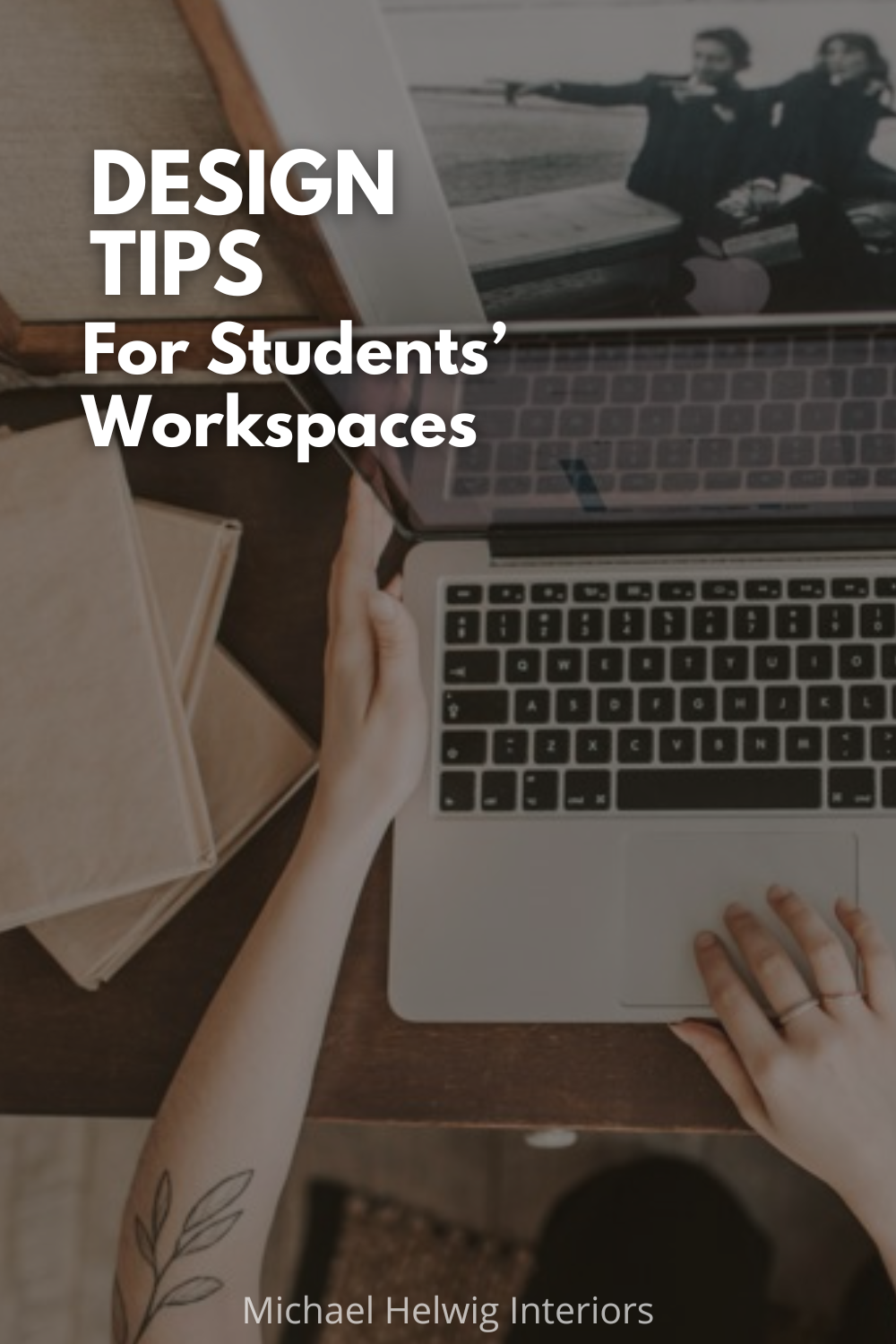 Design Tips for Students' Workspaces — Michael Helwig Interiors