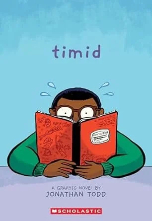 Timid: A Graphic Novel — Literary Boston