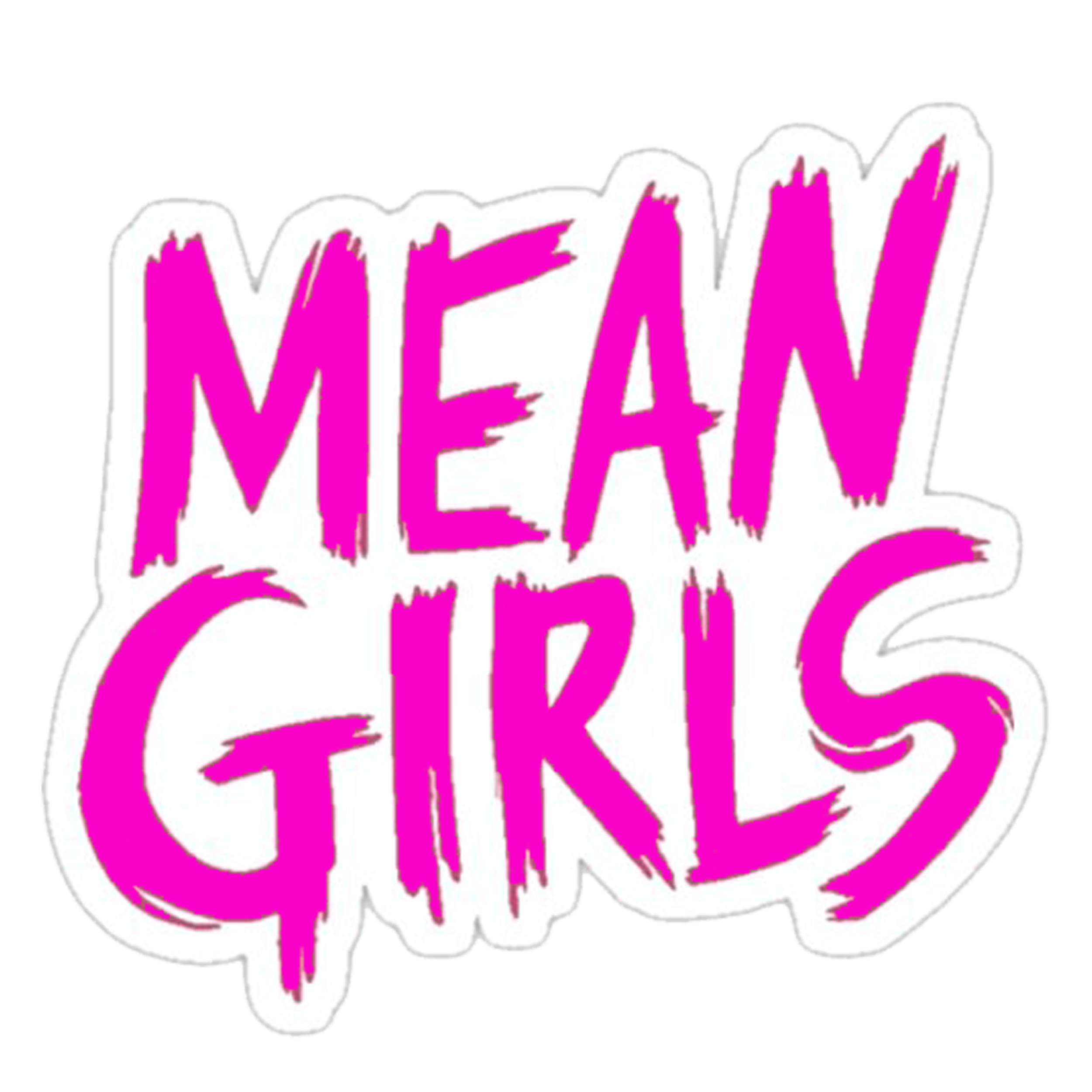 Mean Girls Stage Door Fine Arts Mean Girls Stage Door Fine Arts