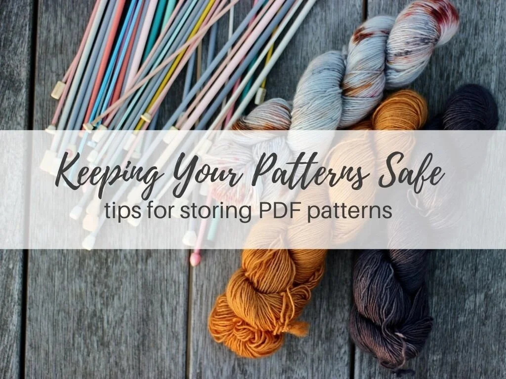 Keeping Your Patterns Safe - tips for storing PDF patterns — Truly Myrtle