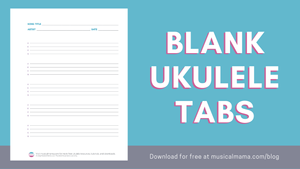 Another Free Printable: Blank Ukulele Tablature Sheets — Musical Mama