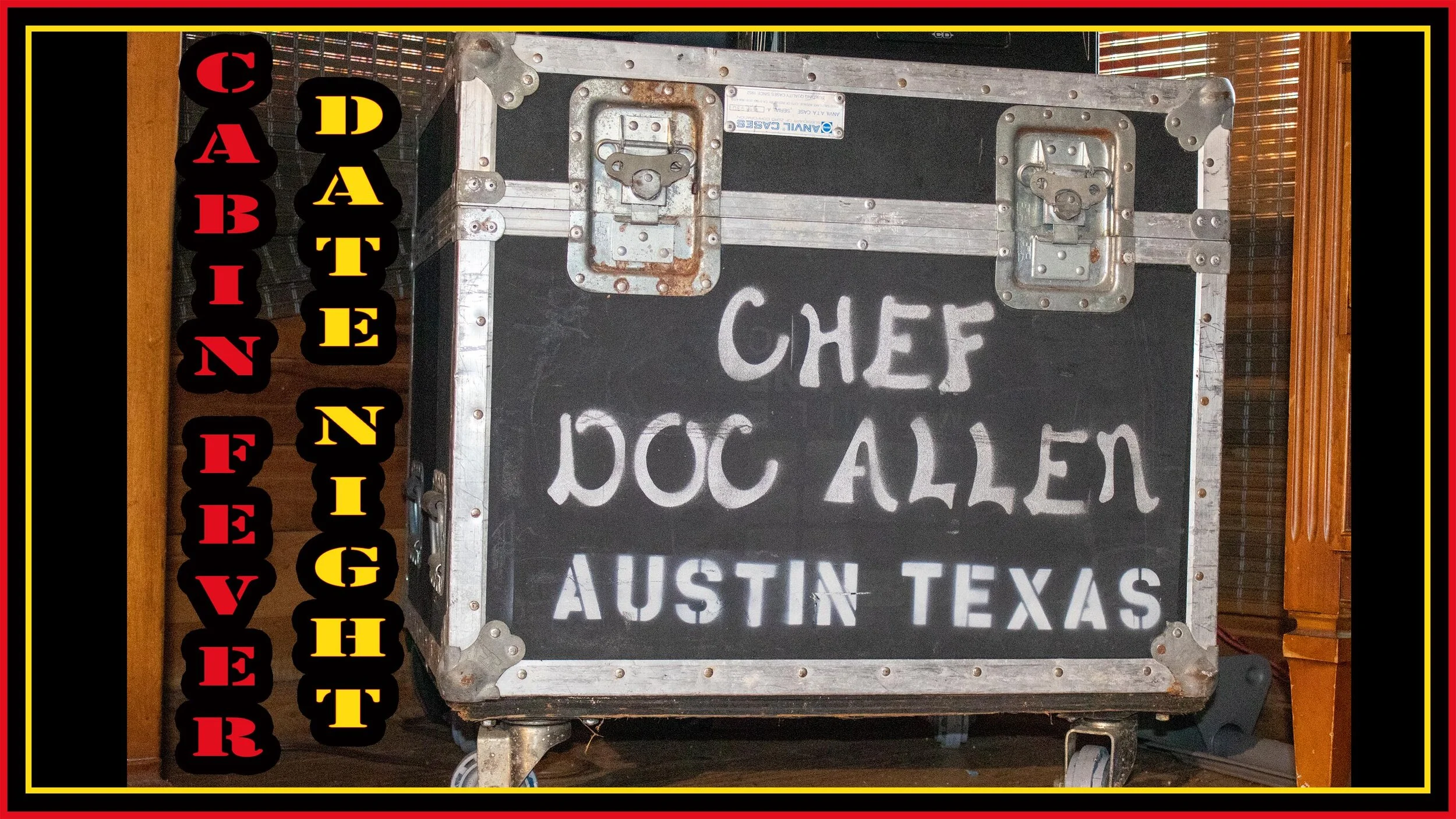 Chef Doc Allen's Cabin