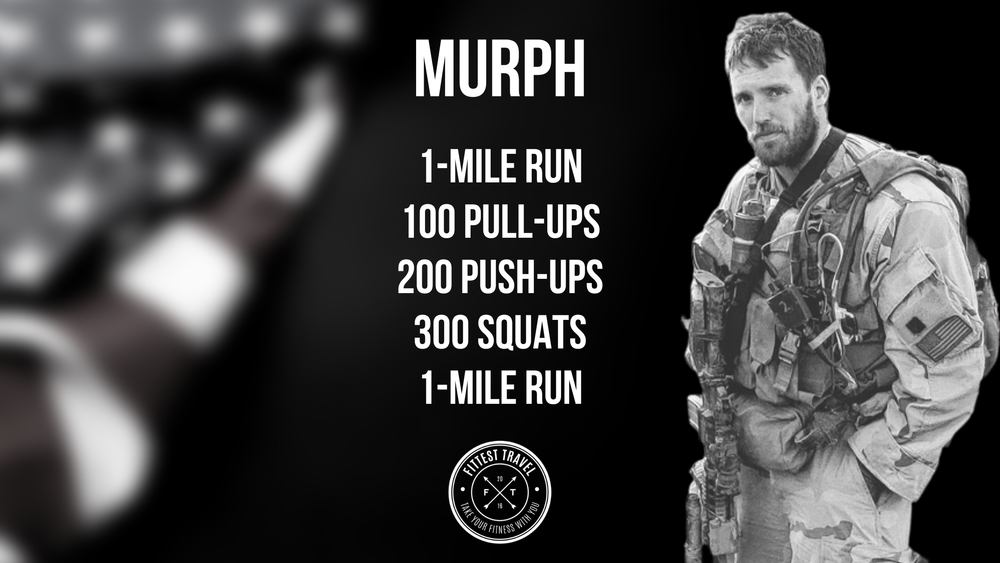Murph: A Workout That Pays Tribute to a Hero - Fittest Travel