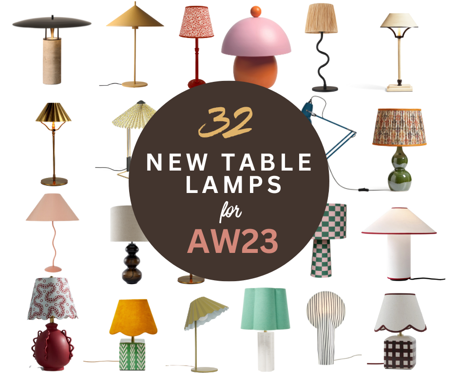 32 Of The Best New Table Lamps For AW23 — MELANIE LISSACK INTERIORS
