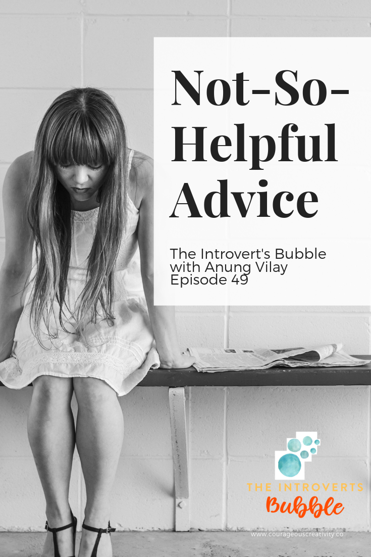 Bad Advice All Introverts Hear — Courageous Creativity