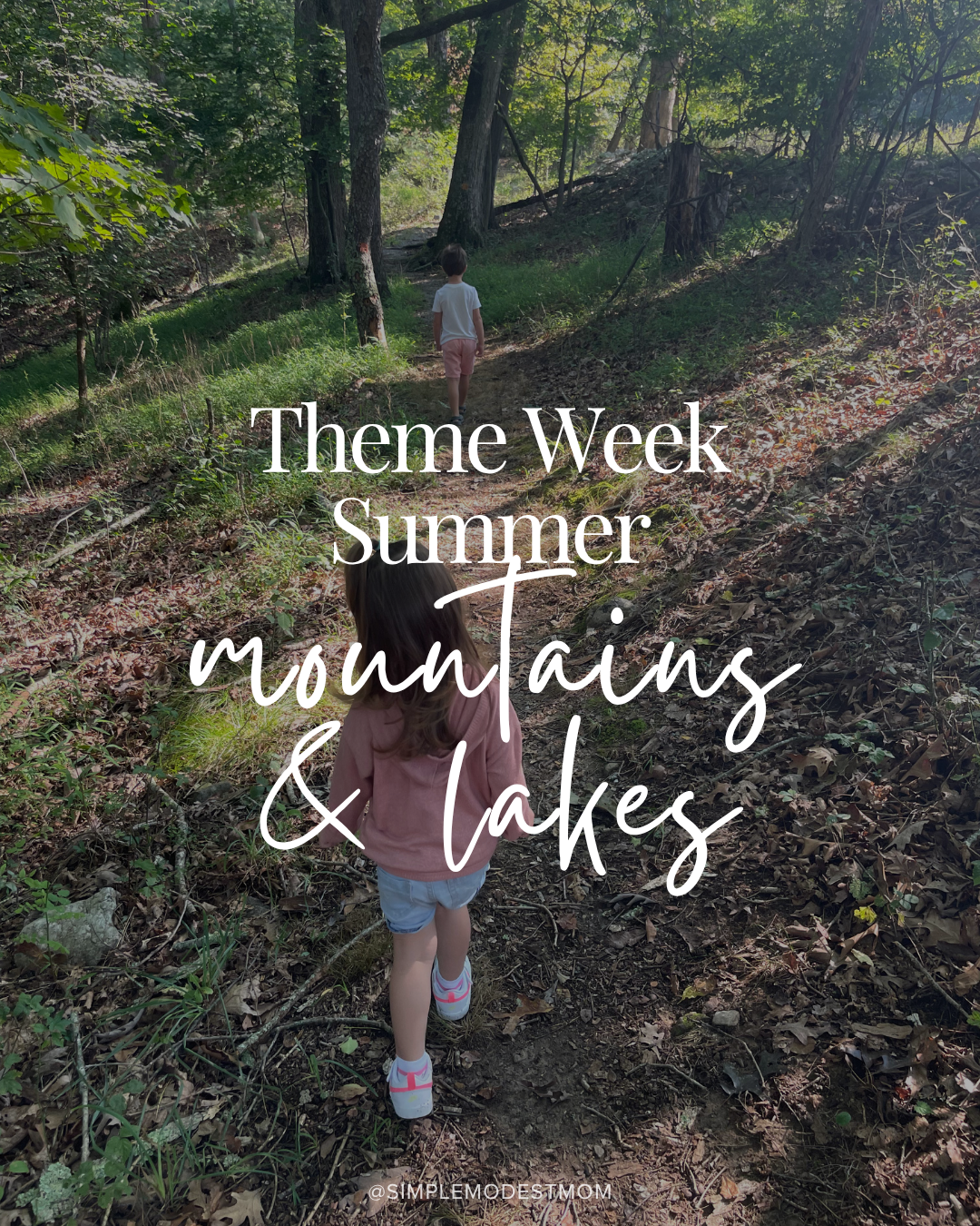 Nature Week for Kids: Mountain & Lake Activities, Crafts, Books & More ...