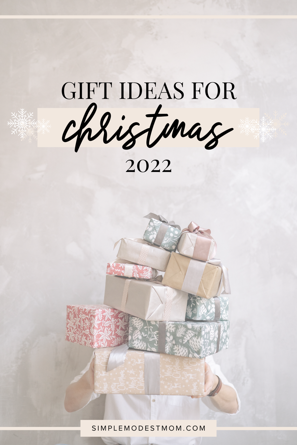 Gift Ideas for Everyone on Your List in 2022 | Simple Modest Mom