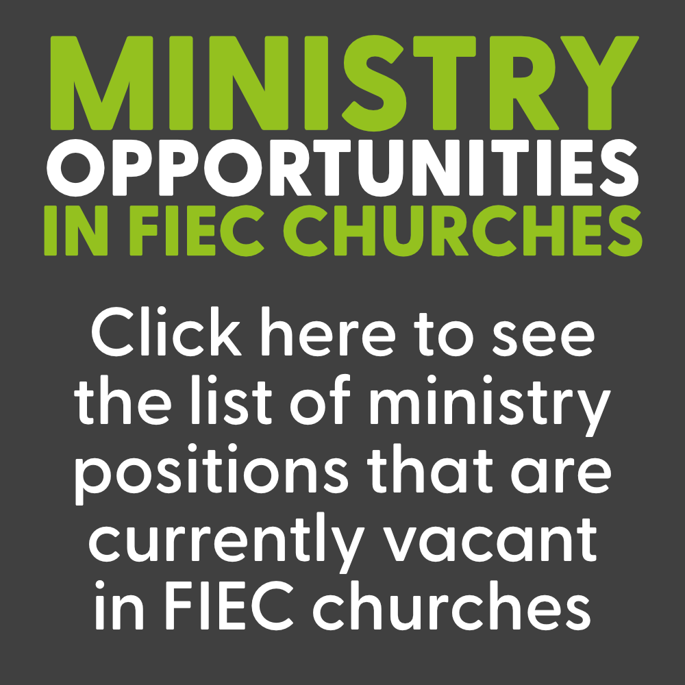 Ministry Opportunities in FIEC Churches — FIEC