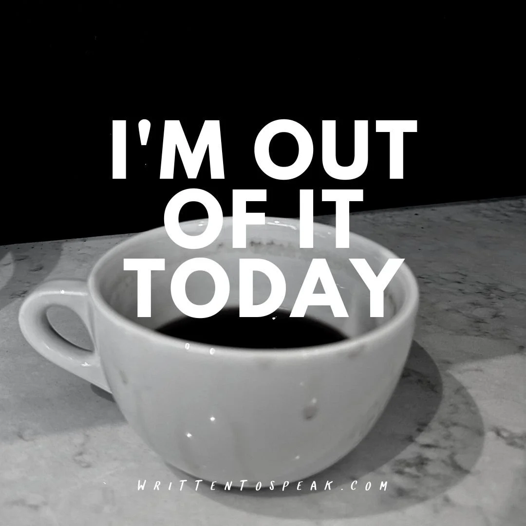 i'm out of it today - Tanner Olson