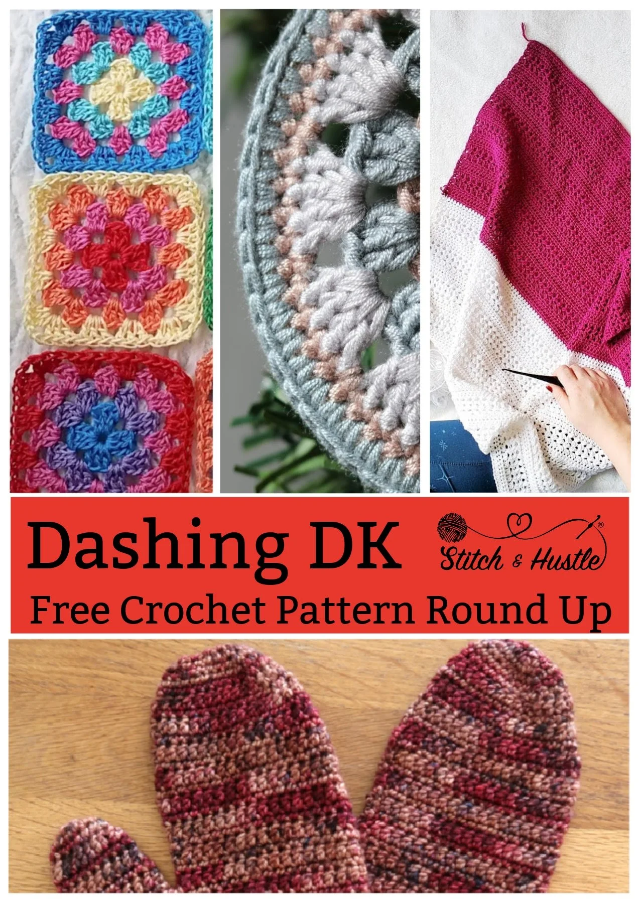 Dashing DK: 12 Free Crochet Patterns Round Up — Stitch & Hustle