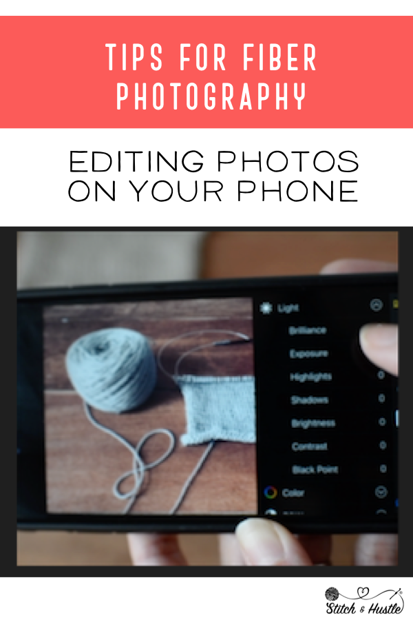 Tips For Better Maker Photography - Editing Your Photos On Your Phone ...