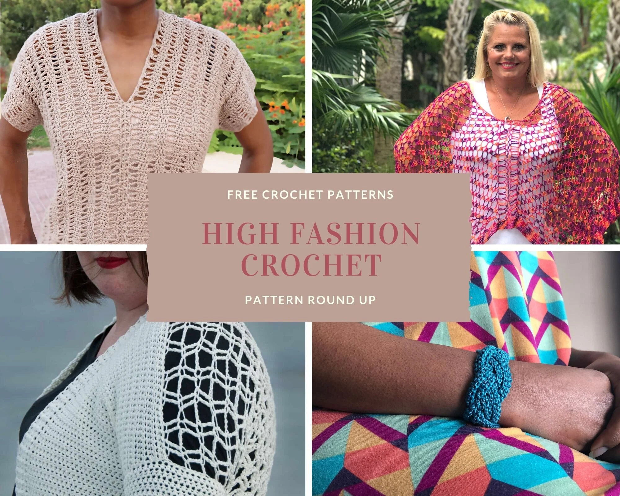 10 High Fashion Free Crochet Patterns Round Up — Stitch & Hustle