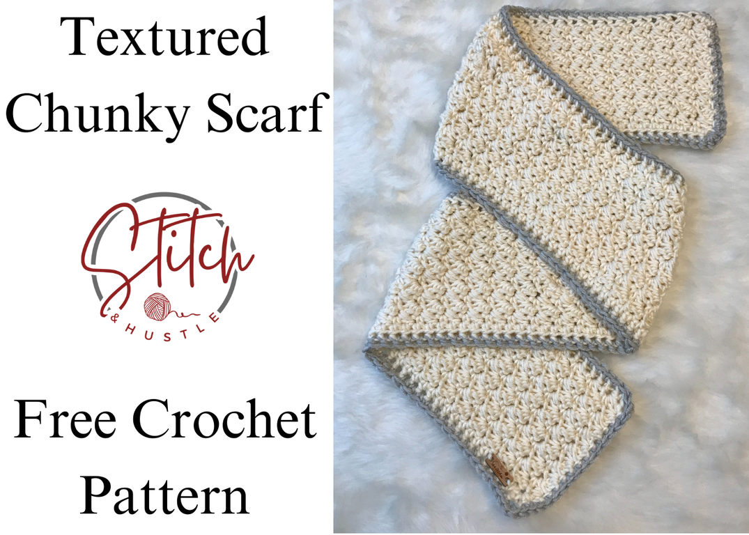 Chunky Textured Two Tone Scarf Free Crochet Pattern — Stitch & Hustle