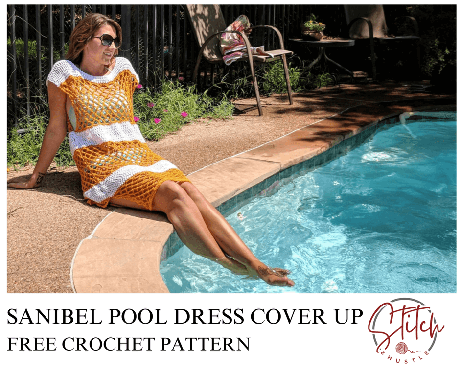 Sanibel Cover Up - Pool Dress Free Crochet Pattern — Stitch & Hustle