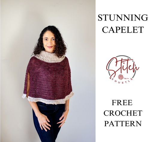 A Stunning Capelet Free Crochet Pattern — Stitch & Hustle