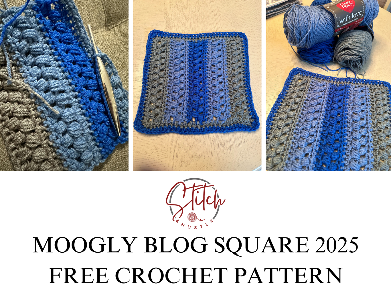 Moogly CAL 2025 Blanket Square — Stitch & Hustle